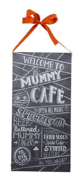 Mummys Cafe Chalk Sign - TheHolidayBarn.com